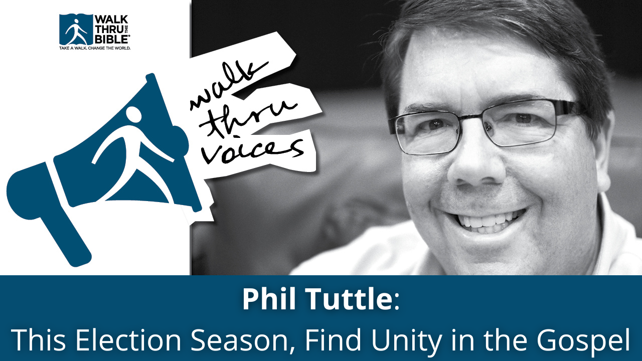 This Election Season, Find Unity in the Gospel - Walk Thru The Bible