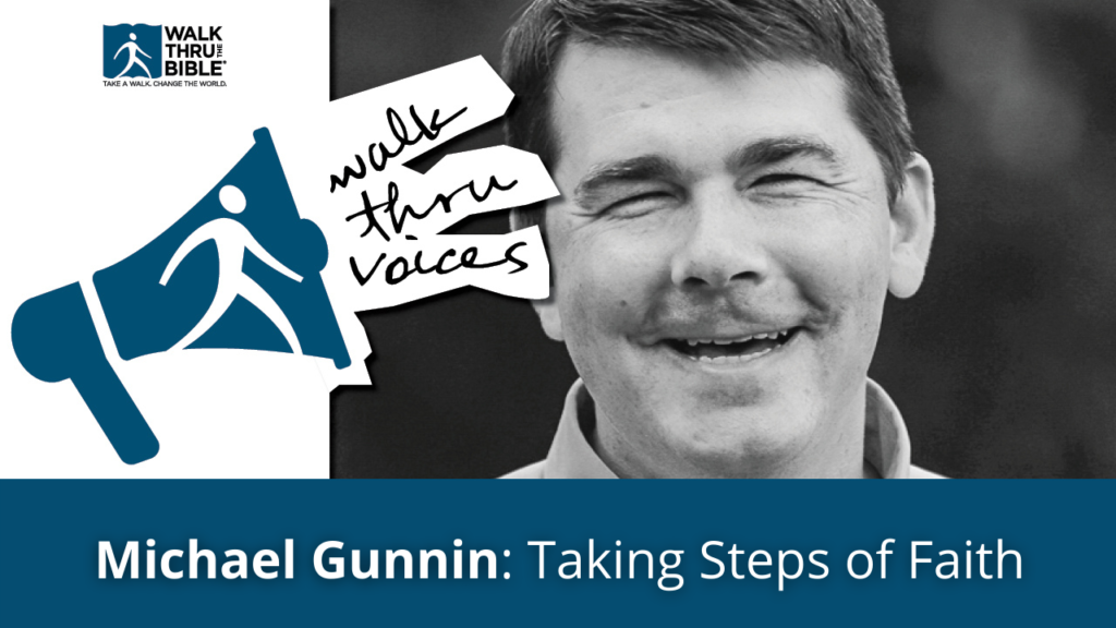 Taking Steps of Faith - Walk Thru The Bible